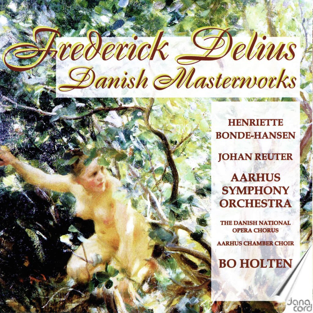 Frederick Delius: Danish Masterworks